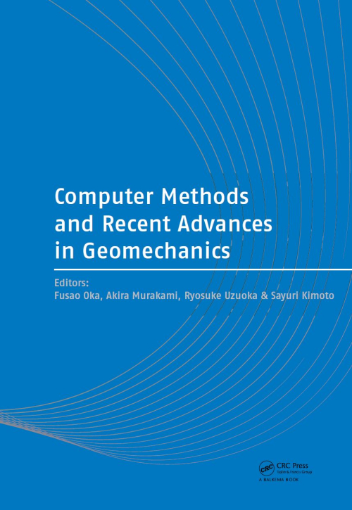 Computer methods and recent advances in geomechanics / Computer methods and recent advances in ...