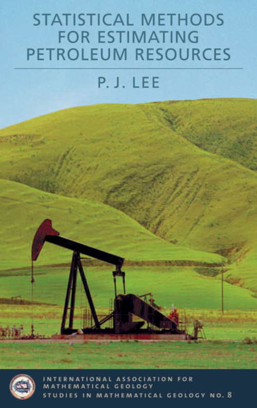 Statistical Methods For Estimating Petroleum Resources Statistical Methods For Estimating Petroleum Resources